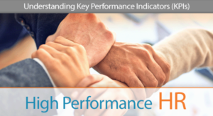 Understanding Key Performance Indicators (KPI's) - In HIS Name HR